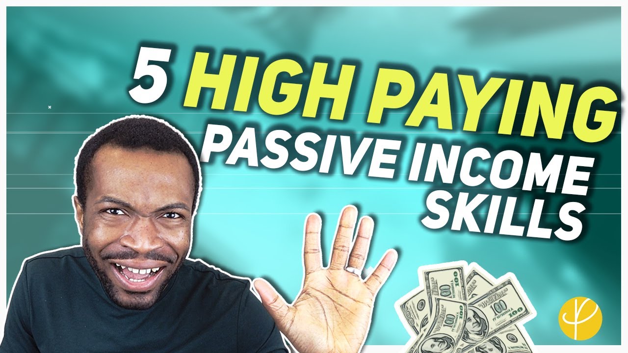 5 HIGH INCOME SKILLS For Making PASSIVE INCOME for 2022 - Guapify