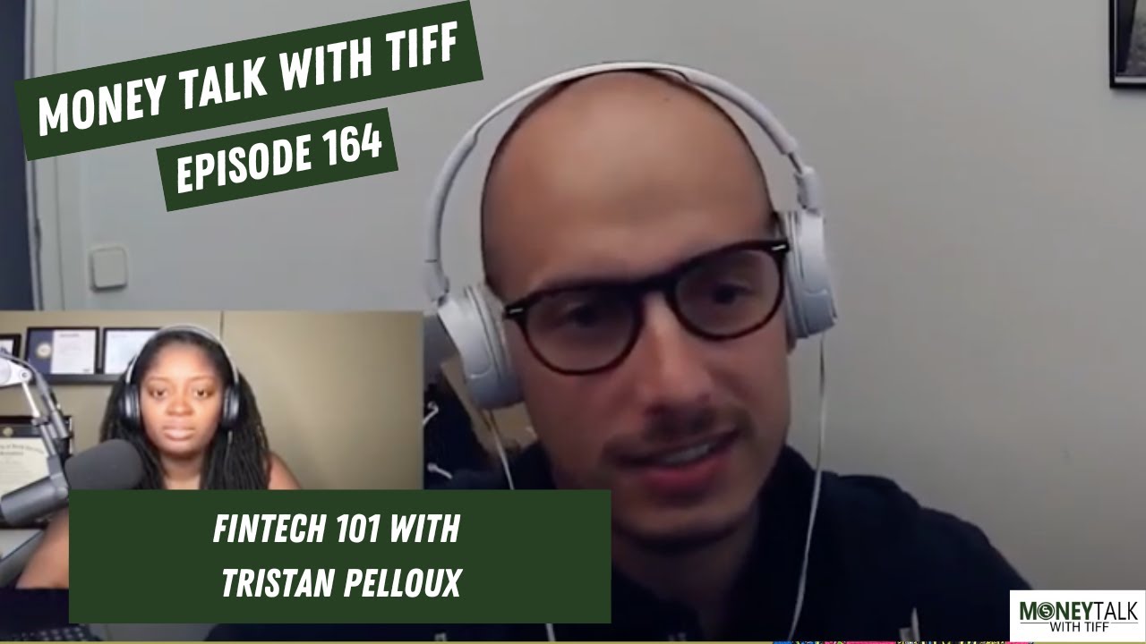 FinTech 101 with Tristan Pelloux - Guapify - Democratizing Wealth