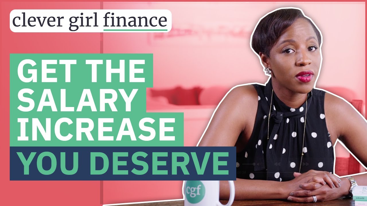 How To Position Yourself For A Salary Increase | Clever Girl Finance ...