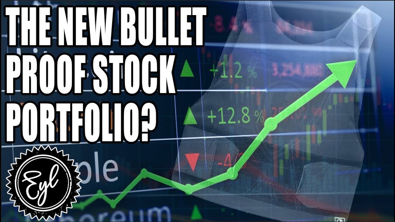 THE NEW BULLET PROOF STOCK PORTFOLIO? - Guapify - Democratizing Wealth