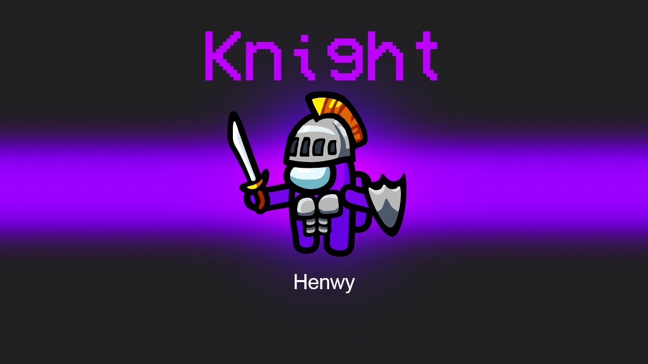 AMONG US, with NEW KNIGHT ROLE! - Guapify - Democratizing Wealth