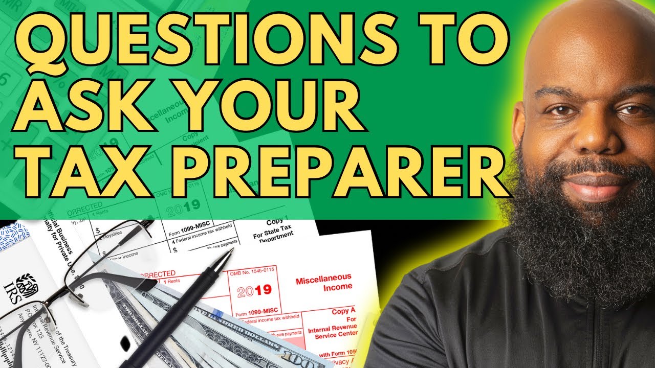5 Questions Everybody Should Ask Their Tax Preparer | Tax Tuesdays ...