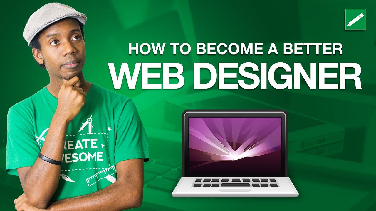 How To Become a Better Web Designer - Guapify - Democratizing Wealth