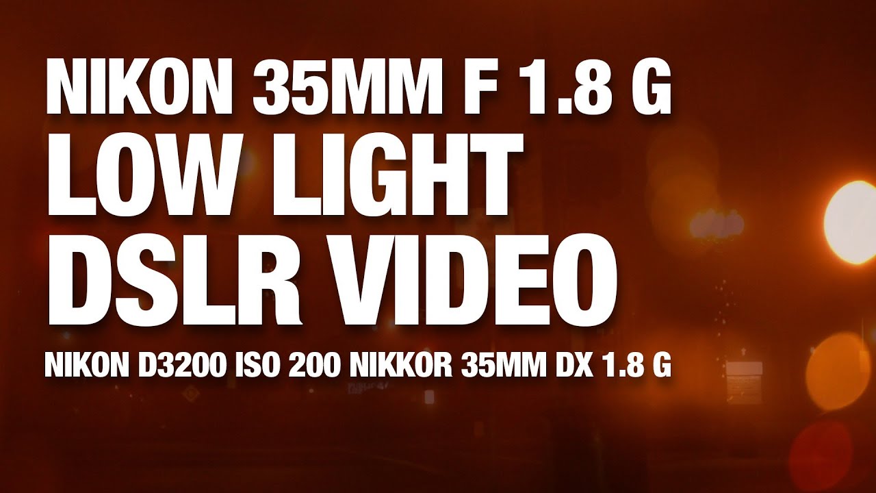 Nikon D3200 Low Light Video Samples 1080P 24FPS - Guapify ...