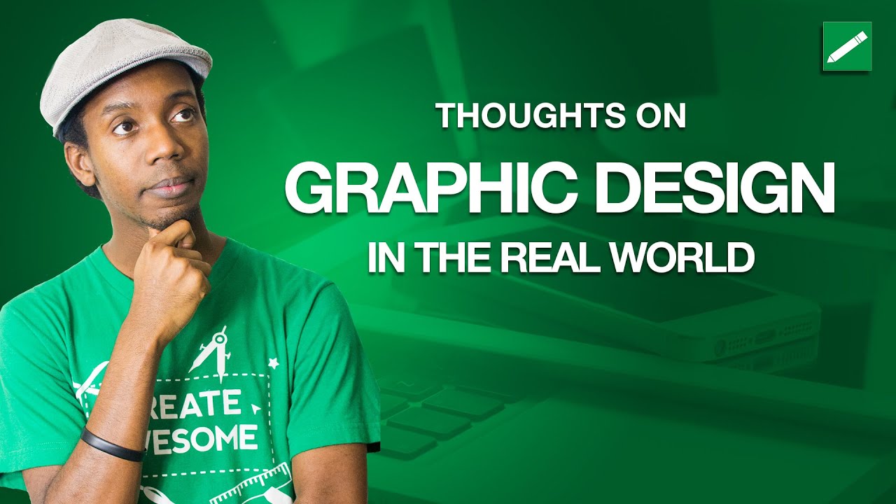Thoughts on Graphic Design in the Real World - Guapify