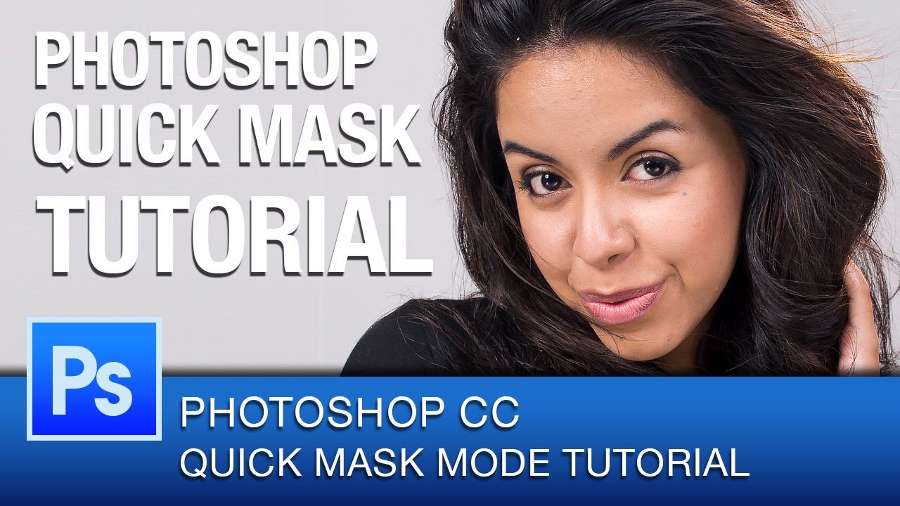 Photoshop CC Masking Tutorial: Quick Mask Mode - Guapify ...