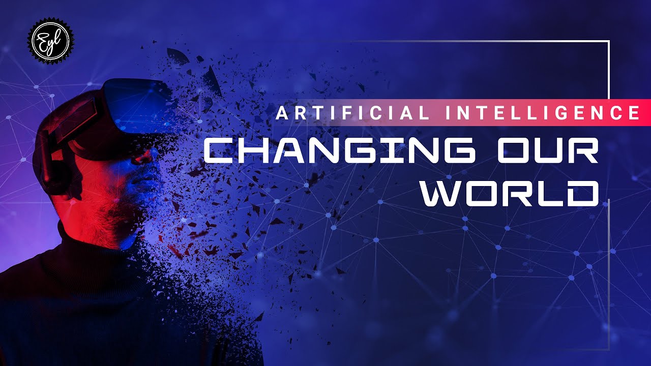 How Artificial Intelligence Is Changing Our world - Guapify