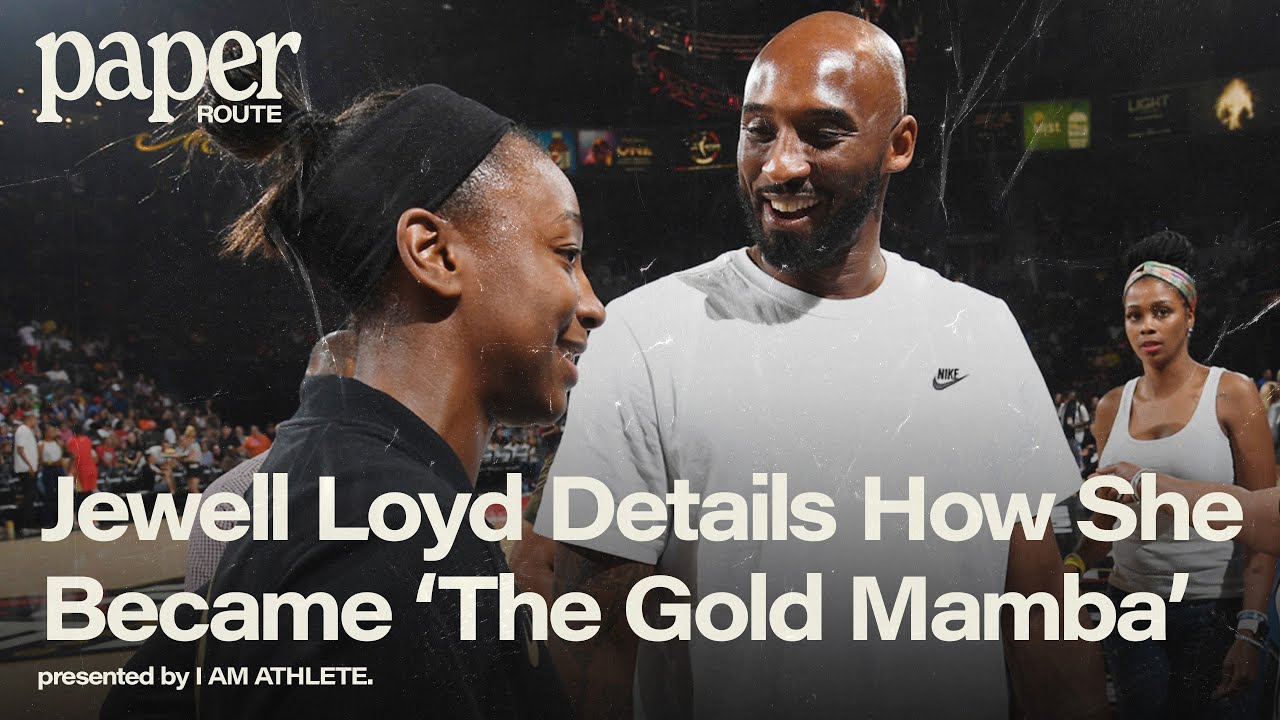 Jewell Loyd: "Kobe Saw Something I Didn't See In Myself" | Paper Route Clip - Guapify ...