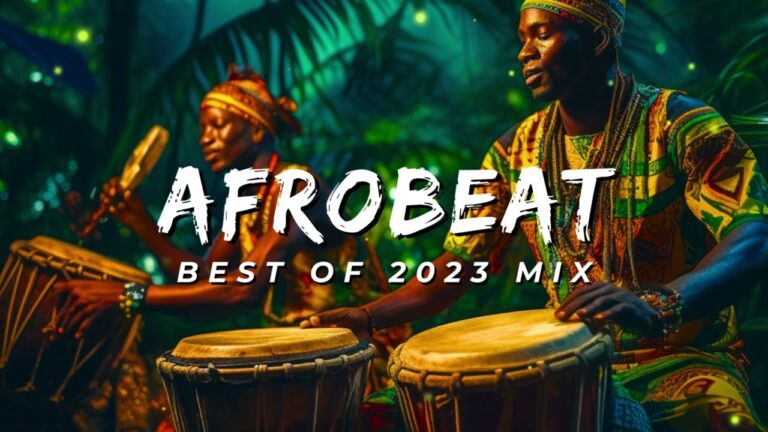 AFROBEAT 2023 MIXTAPE - The Best and Latest Afrobeat Jams of 2023 ...