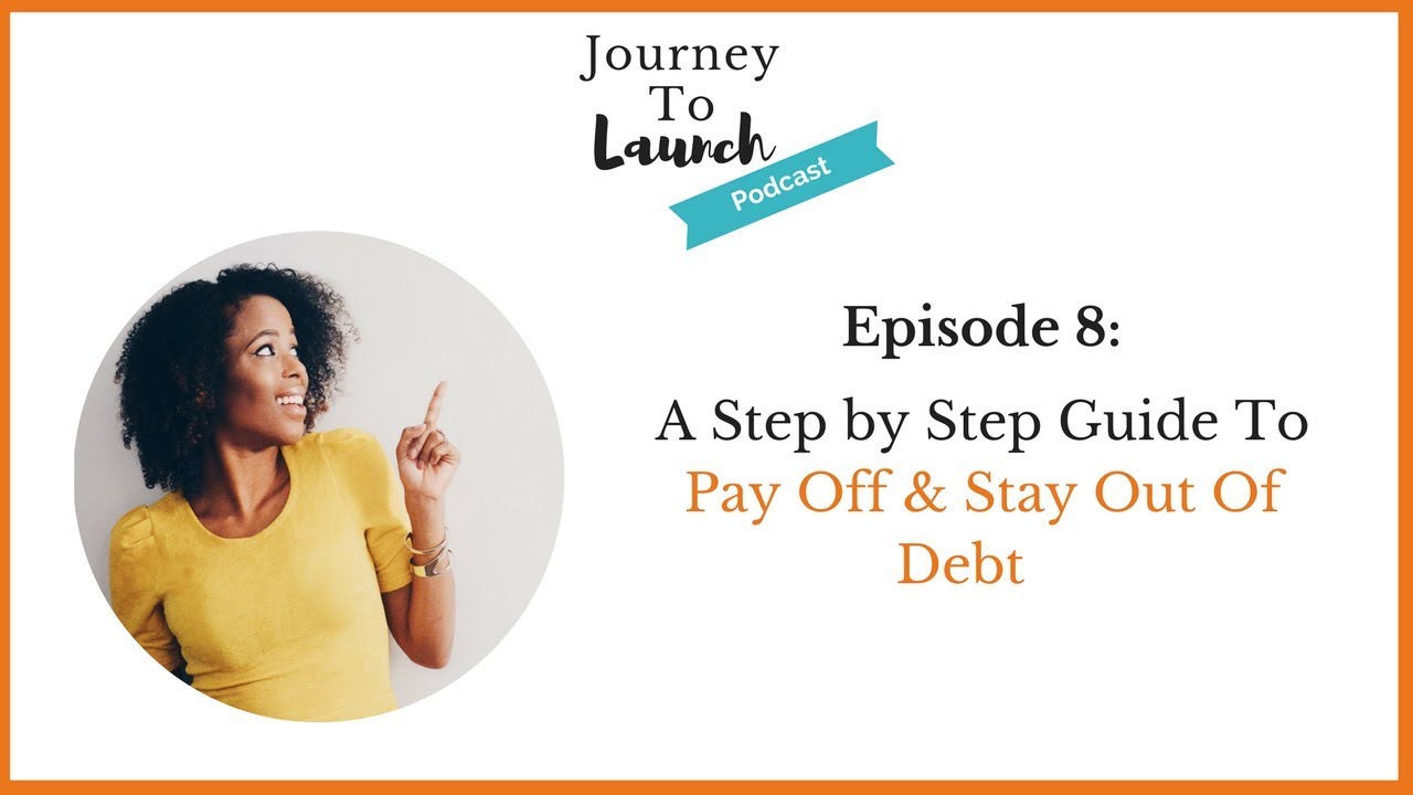 A Step By Step Guide To Pay Off & Stay Out Of Debt - Guapify ...