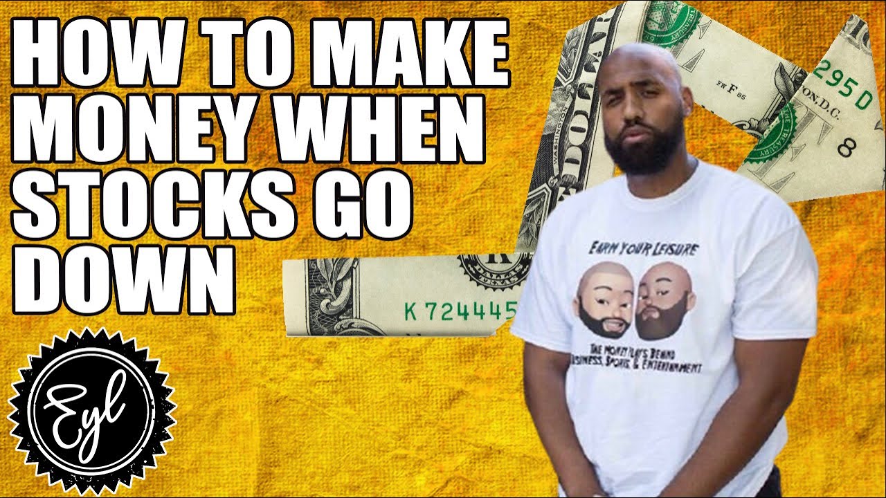 HOW TO MAKE MONEY WHEN STOCKS GO DOWN - Guapify - Democratizing Wealth